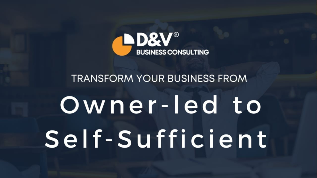 Transform Your Business to Self-Sufficiency: Master Class